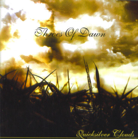 Throes Of Dawn "Quicksilver Clouds" (cd, slipcase) – Aftermath Music