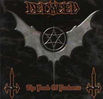 Decayed "The Book of Darkness" (cd, used) – Aftermath Music