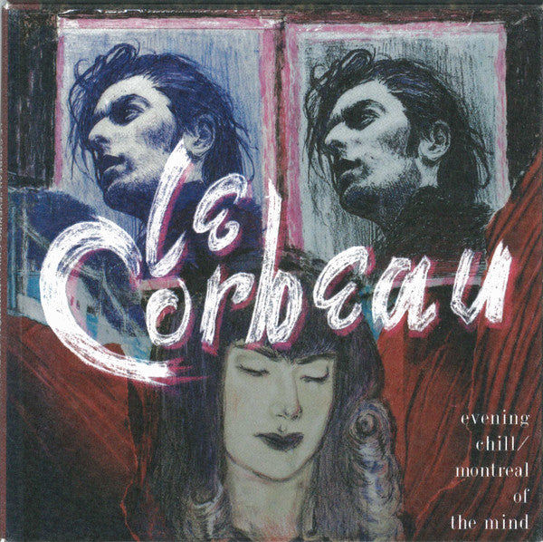 Le Corbeau "Evening Chill / Montreal Of The Mind" (cd, digisleeve, use ...