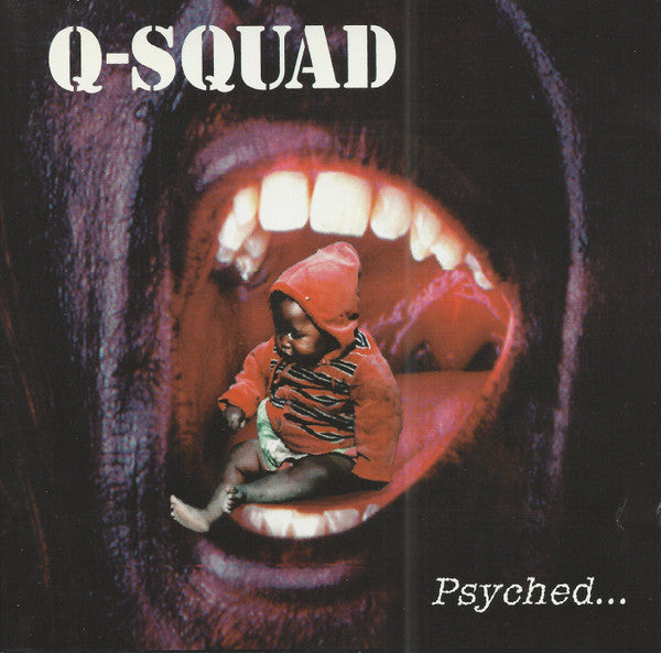 Q-Squad "Psyched" (cd, used) – Aftermath Music