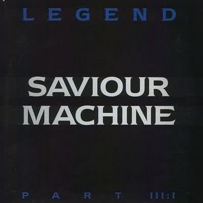 Saviour Machine "Legend Part III:I" (cd) – Aftermath Music