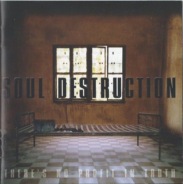 Soul Destruction "There's No Profit In Truth" (cd, used) – Aftermath Music